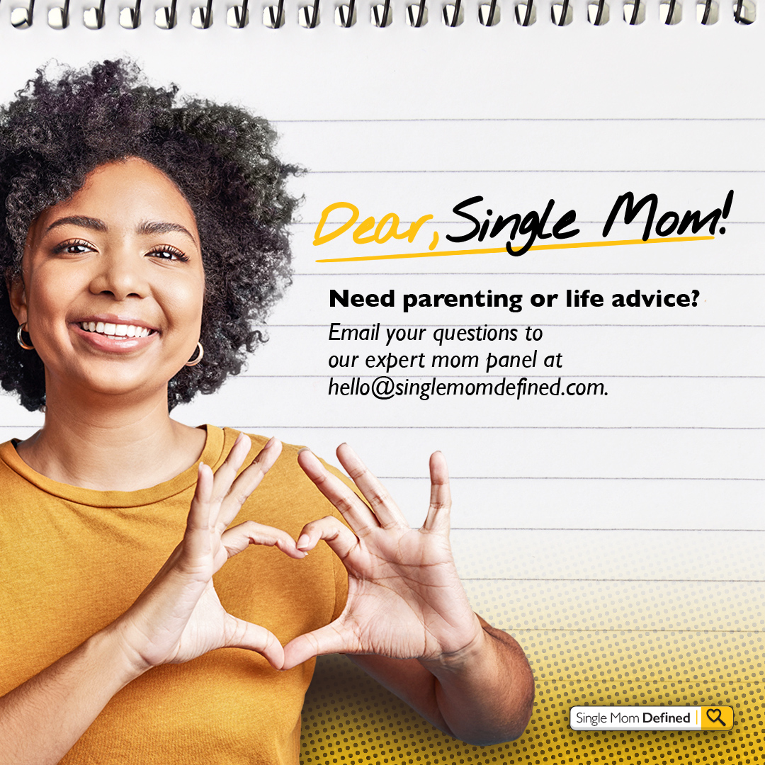 Dear Single Mom Column - Single Mom Defined